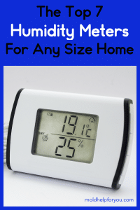 The Top 7 Humidity Meters For Any Size Home | Mold Help For You