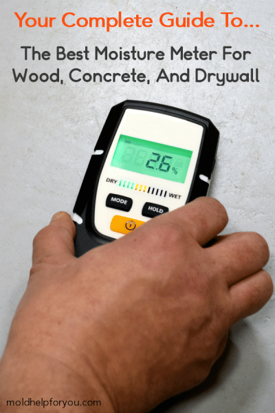 The Top 7 Moisture Meters For Drywall, Concrete, and Wood | Mold Help ...