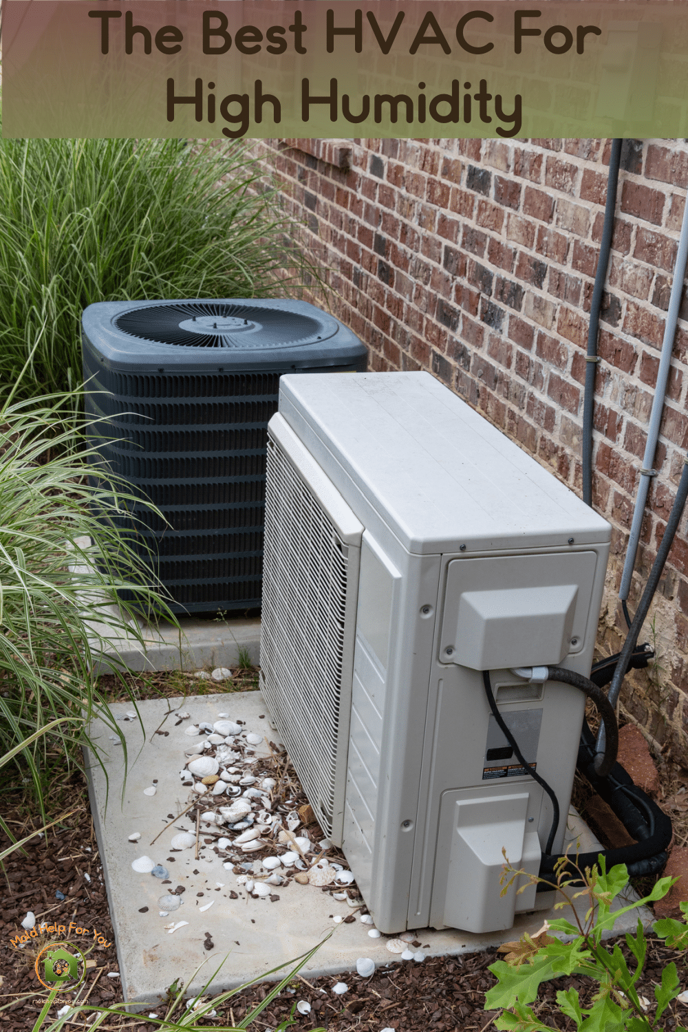 What Is The Best HVAC System For High Humidity?